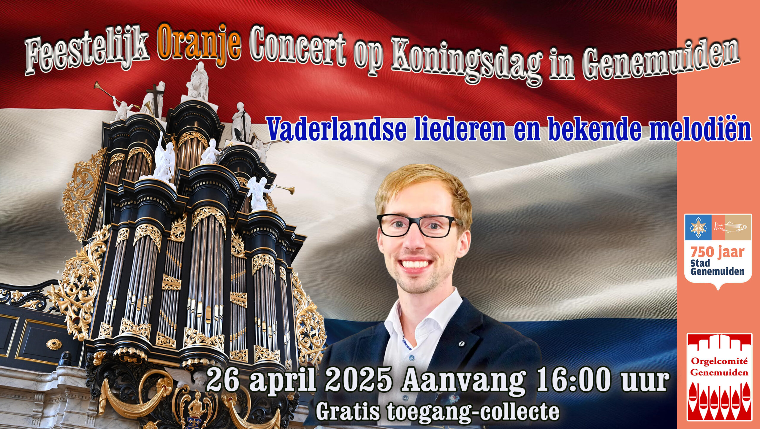 Feestelijk Koningsdag concert Gert van Hoef - 750 jaar stad Genemuiden